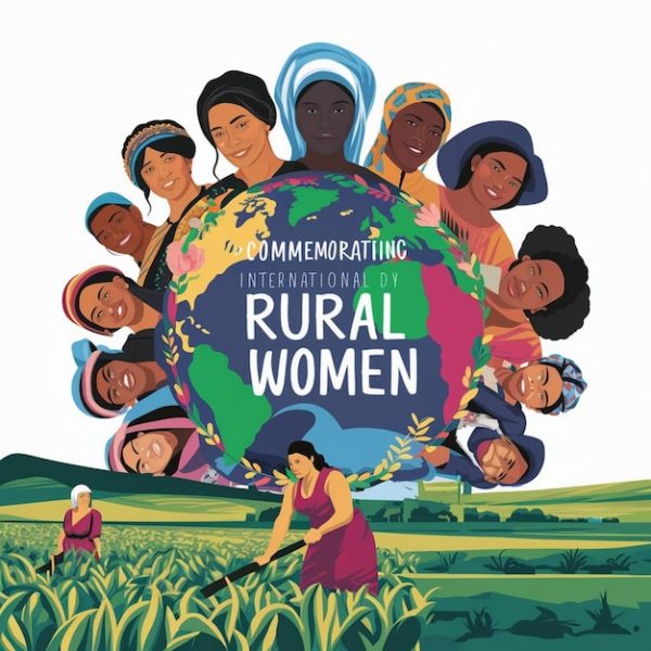 International Rural Women's Day Commemoration; Celebrating Women’s ...